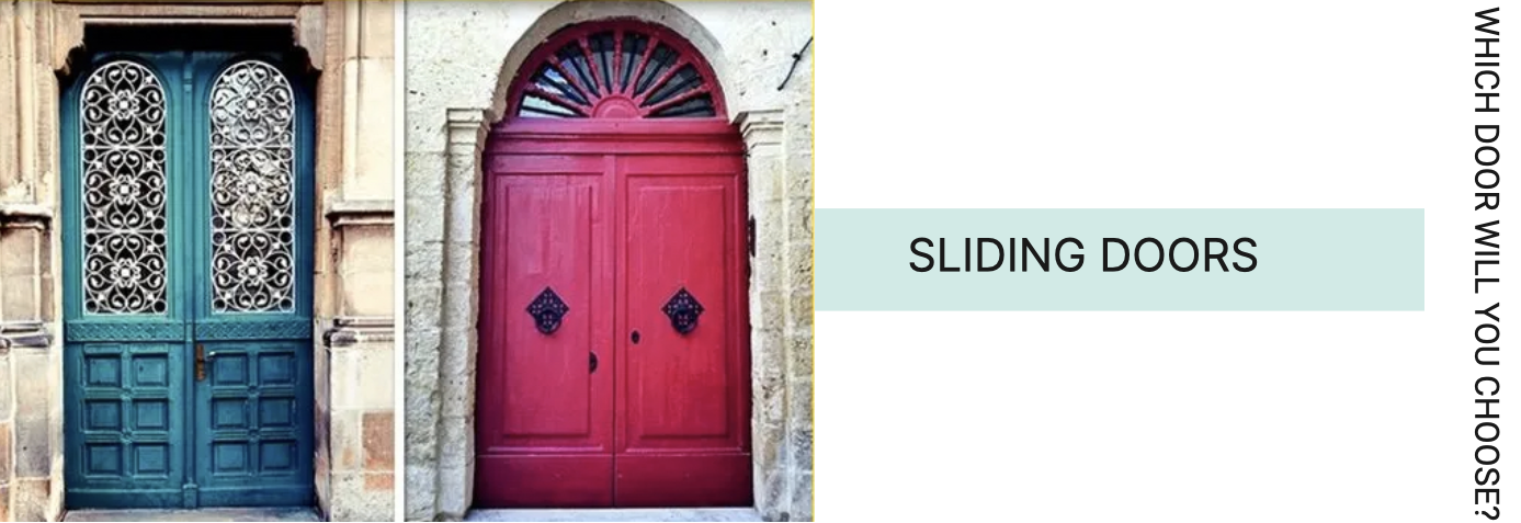 Sliding Doors – DESTINED FOR PURPOSE